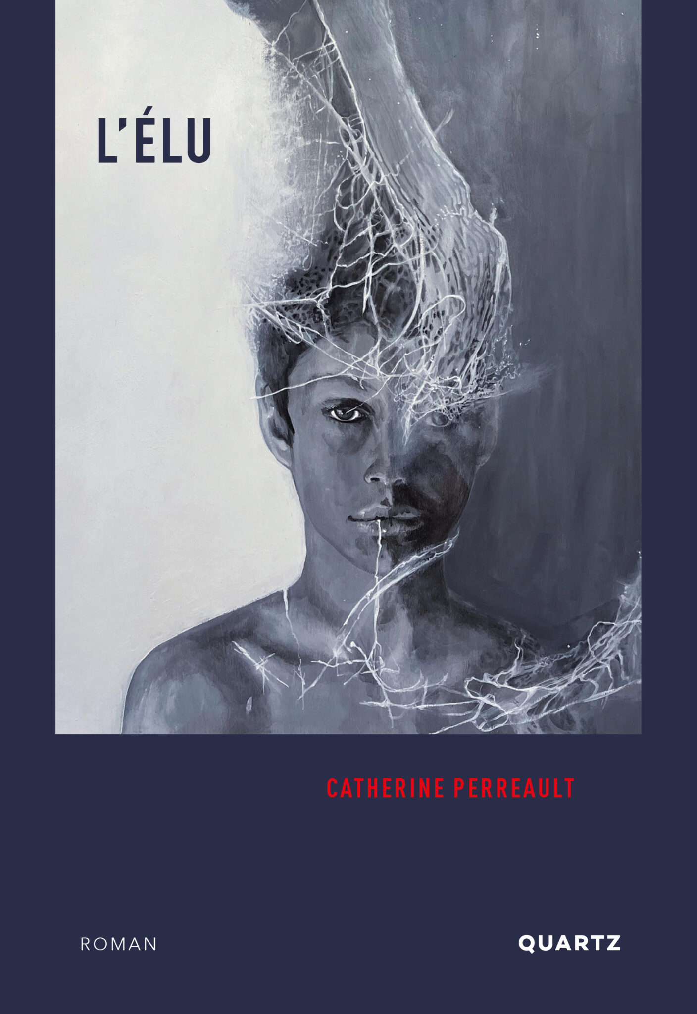 CATHERINE PERREAULT : L’ÉLU | L'Indice bohémien